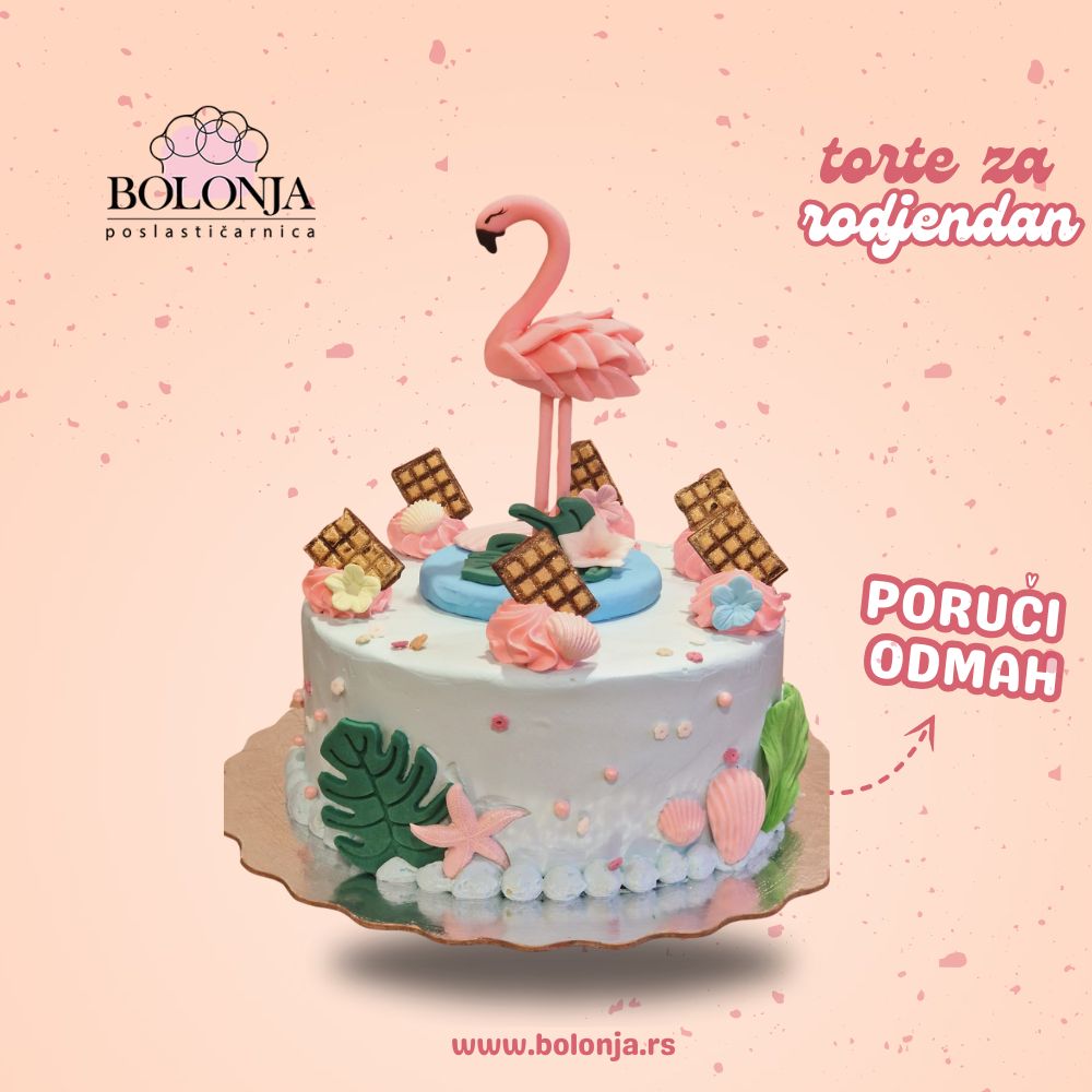 Torte za rodjendan - Poslastičarnica Bolonja | Torte Beograd